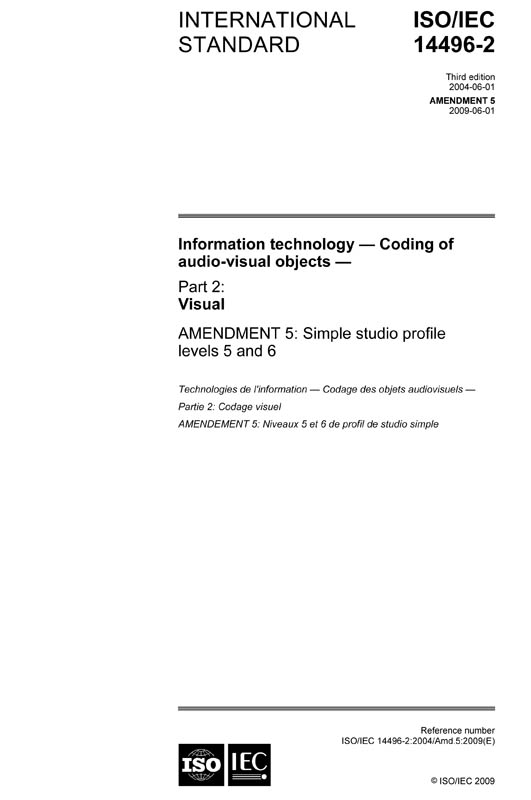 ISO/IEC 14496-2:2004/AMD5:2009 - IEC-Normen - VDE VERLAG ISO/IEC 14496-2:2004/AMD5:2009 - IEC-Normen - VDE VERLAG